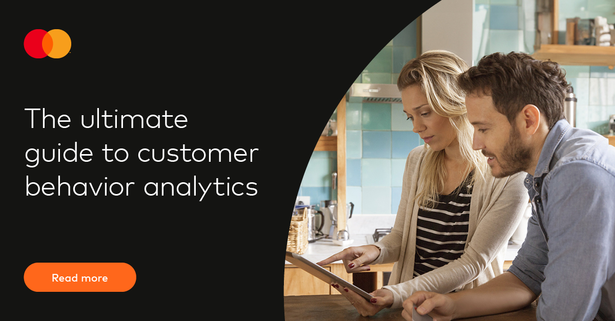 The ultimate guide to customer behavior analysis | Mastercard Services